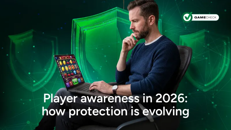 Player Awareness in 2026: Evolving Protection in iGaming