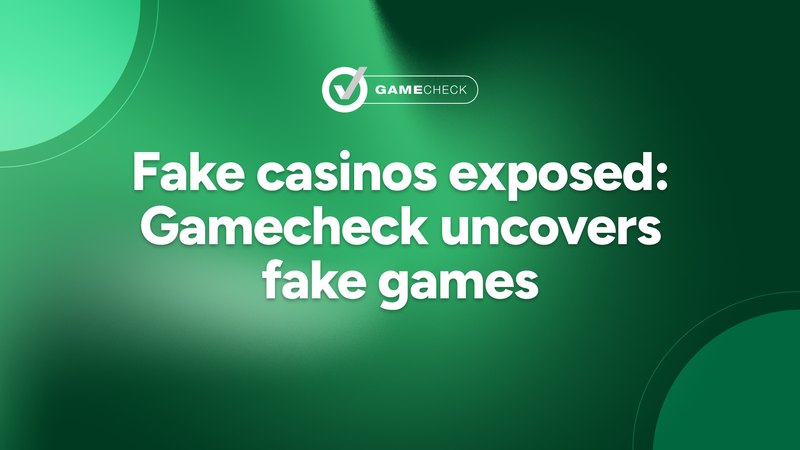 Fake casinos exposed: Gamecheck uncovers fake games